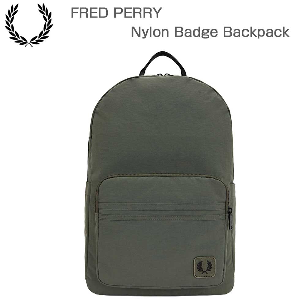 FRED PERRY フレッドペリー Nylon Badge Backpack L1192 X21（LAUREL WREATH GREEN ...
